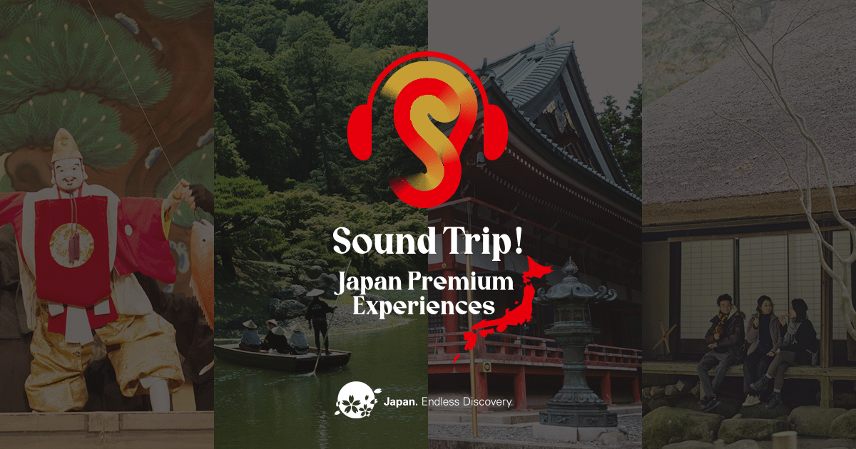 Sound Trip! Japan Premium Experiences
